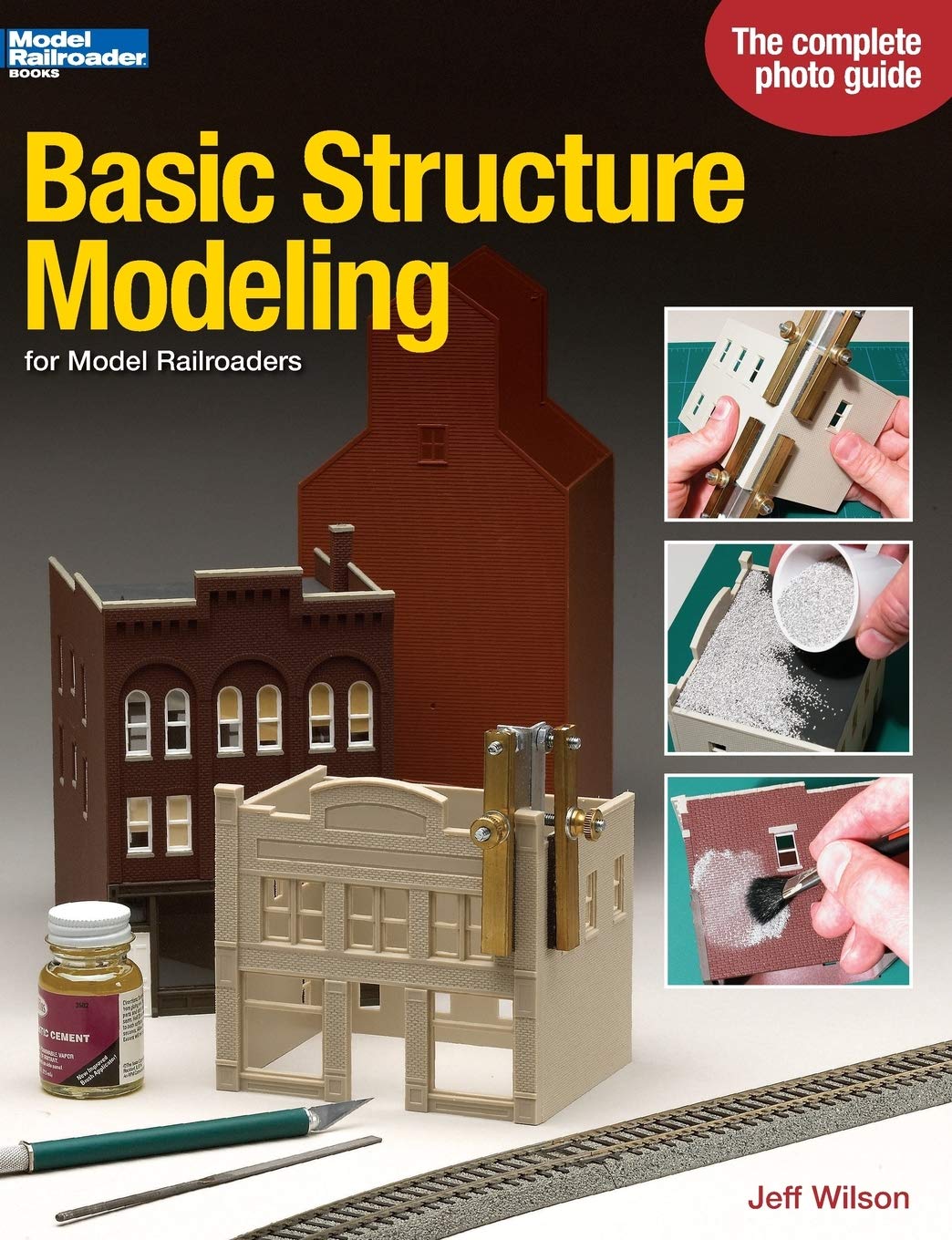 Basic Structure Modeling: For Model Railroaders: Wilson, Jeff ...
