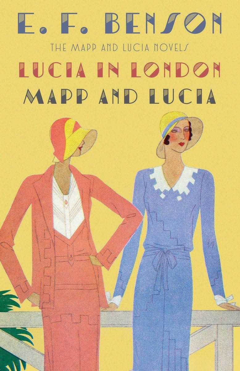 Lucia in London & Mapp and Lucia: The Mapp & Lucia Novels (Mapp & Lucia ...