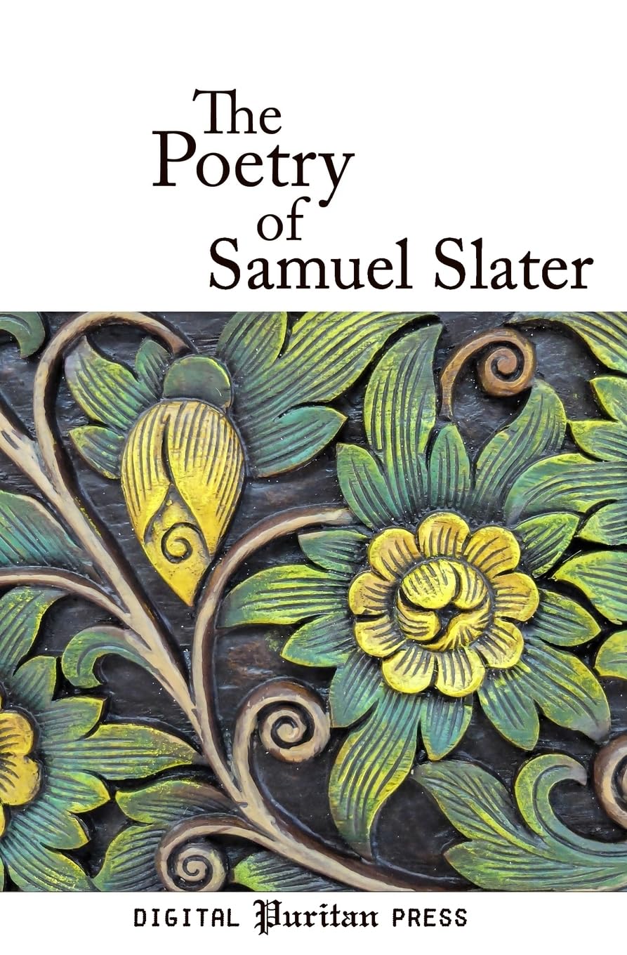 The Poetry of Samuel Slater: Slater, Samuel, Mick, Gerald ...