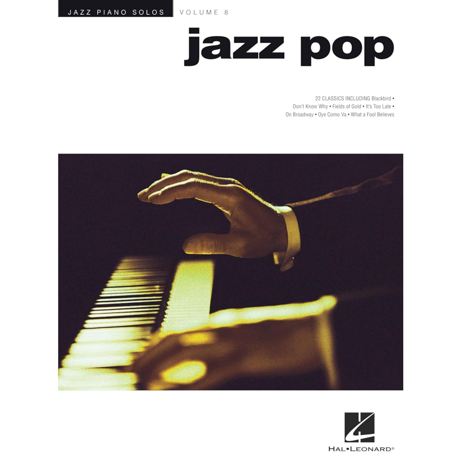 Jazz Pop Volume 8 – Piano Solo Sheet Music Book | Jazz Piano Solos ...