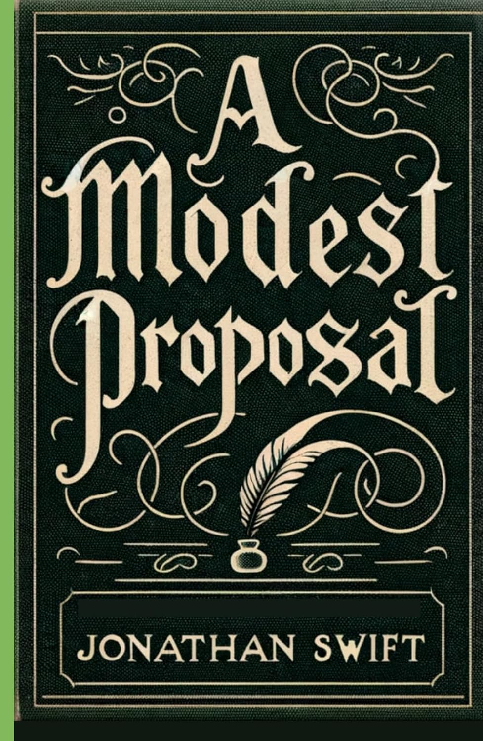 A Modest Proposal: SWIFT, JONATHAN: 9798323272723: Amazon.com: Books