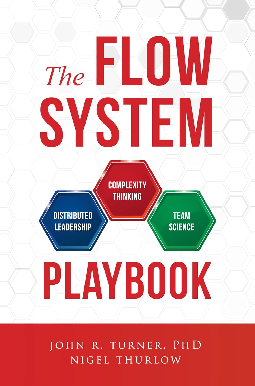 The Flow System Playbook eBook : Turner, John R., Thurlow, Nigel: Amazon.in: Kindle Store