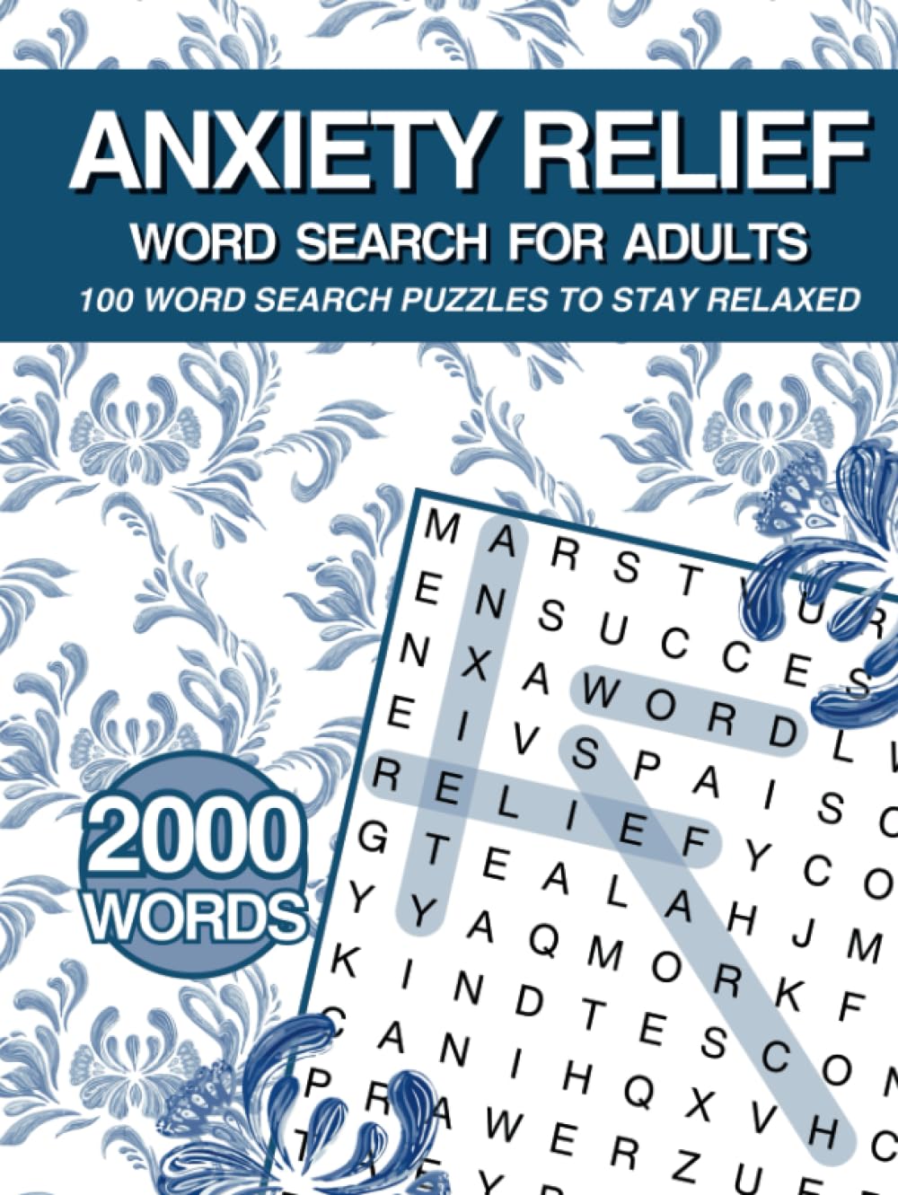 Anxiety Relief Word Search For Adults: 100 Inspirational Large Print ...