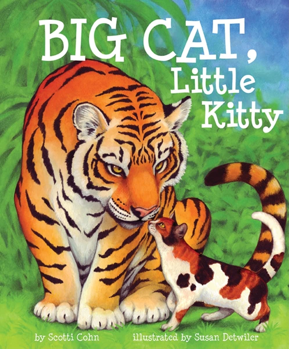 Big Cat, Little Kitty (Arbordale Collection): Scotti Cohn, Susan ...