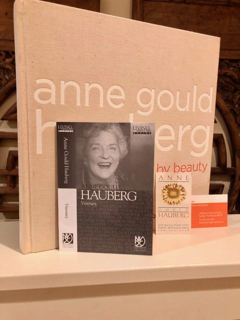 Anne Gould Hauberg: Fired by Beauty: Johns, Barbara: 9780295985695 ...
