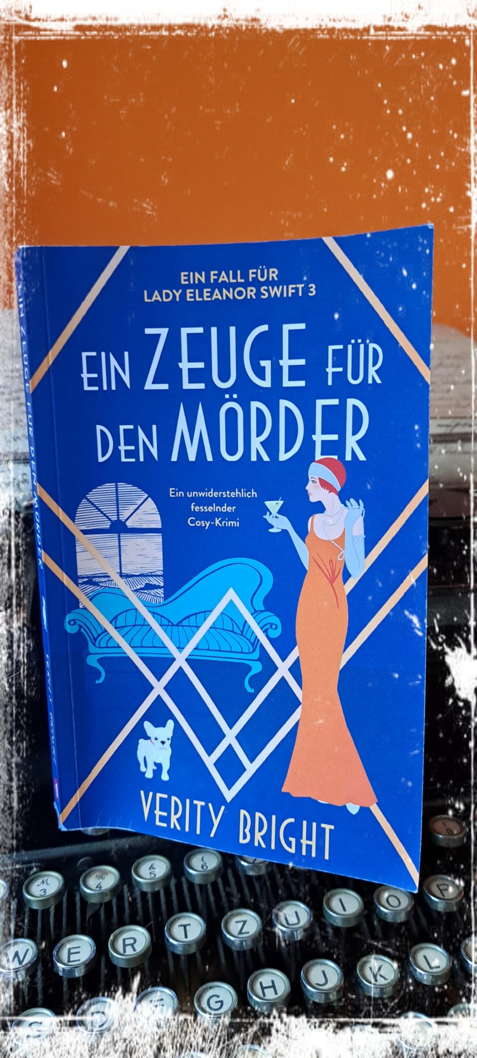 Ein Zeuge für den Mörder: Ein unwiderstehlich fesselnder Cosy-Krimi ...