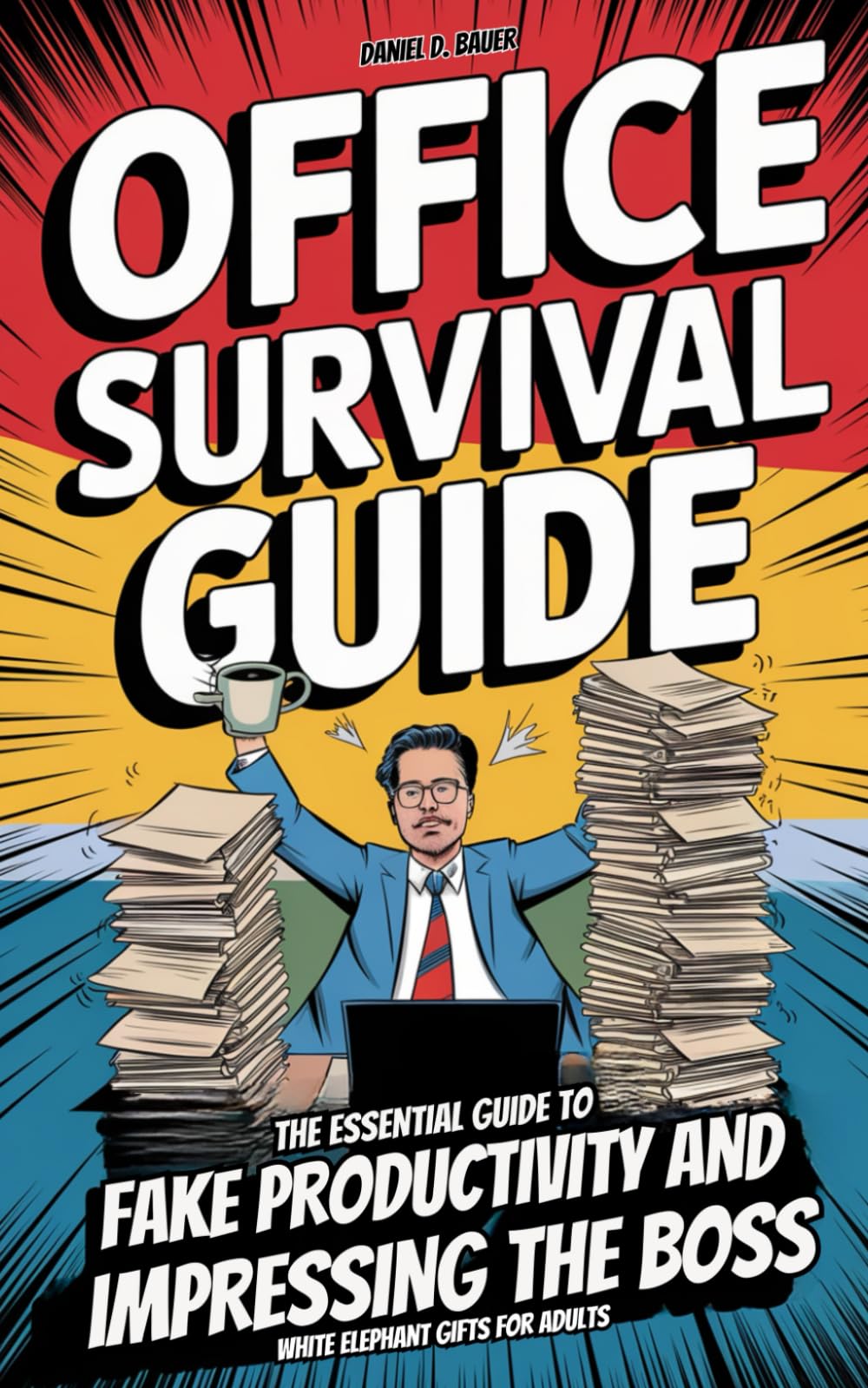 Office Survival Guide: White Elephant Gifts for Adults: The Essential ...
