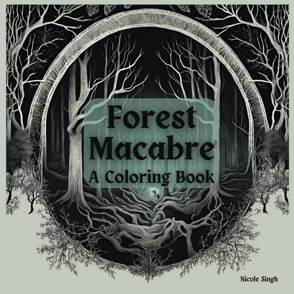 Amazon.com: Forest Macabre Coloring Book: 9798333763464: Singh, Nicole ...