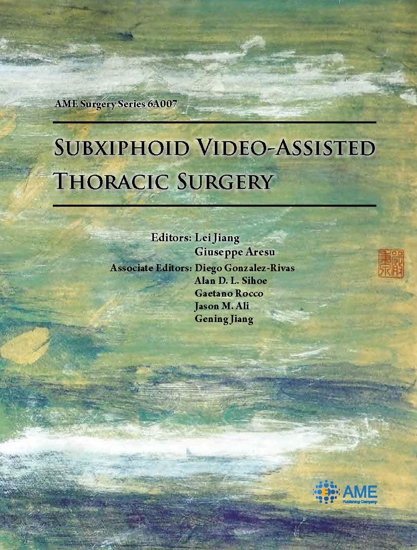 Subxiphoid Video-Assisted Thoracic Surgery: Lei Jiang: 9789887949619 ...