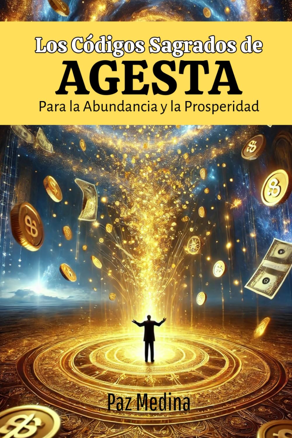 Los Códigos Sagrados de Agesta para la abundancia y la prosperidad ...