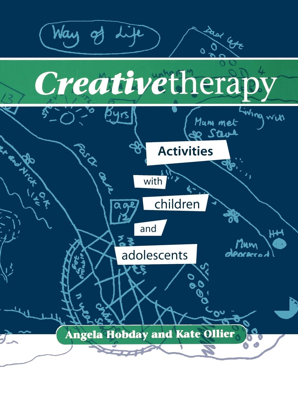 Creative Therapy: Activities with Children and Adolescents: Amazon.co ...