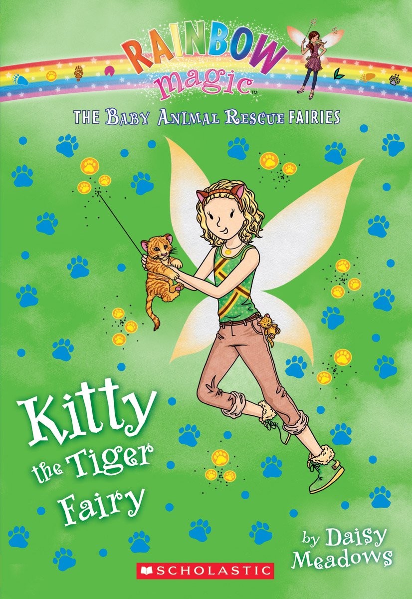 Kitty the Tiger Fairy (The Baby Animal Rescue Faires #2): A Rainbow ...
