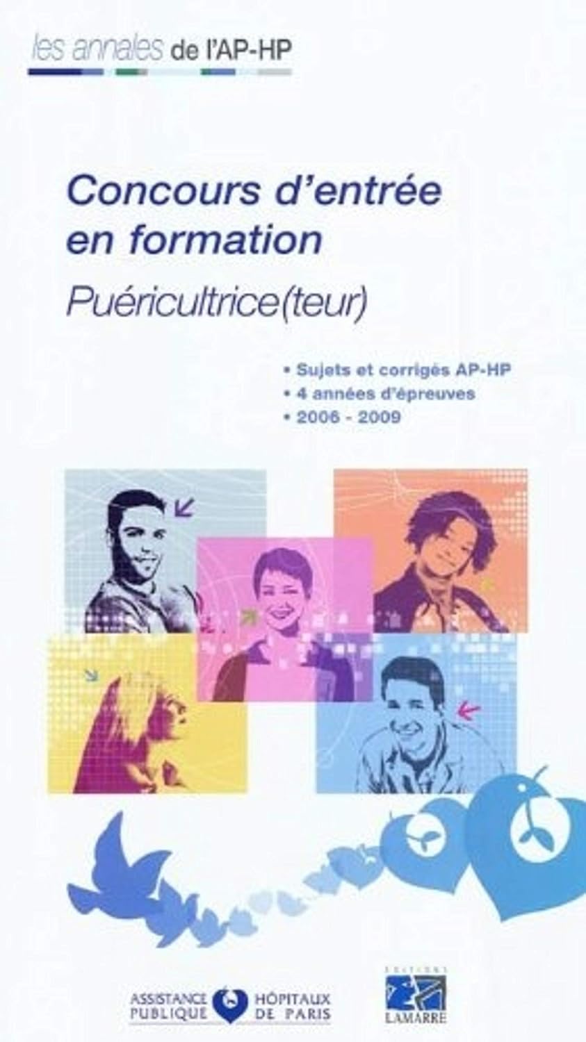 Amazon.fr - CONCOURS D'ENTREE EN FORMATION PUERICULTRICE SUJETS ET ...