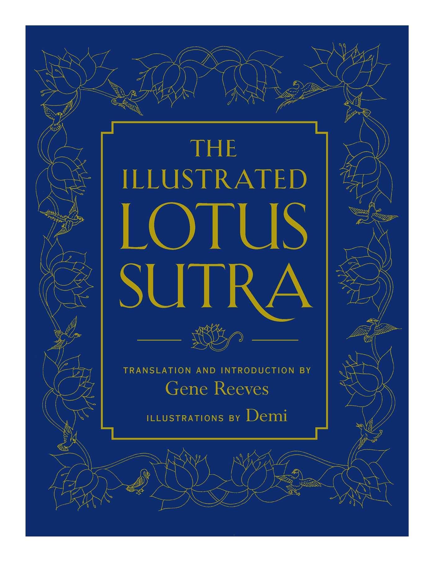 Amazon.com: The Illustrated Lotus Sutra: 9781614295327: Reeves, Gene ...