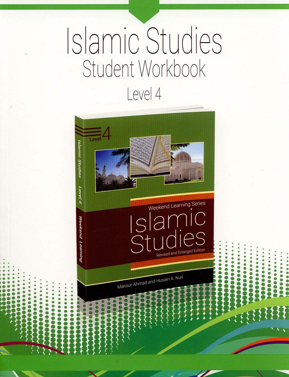 Weekend Learning Islamic Studies Workbook: Level 4 (Revised and ...