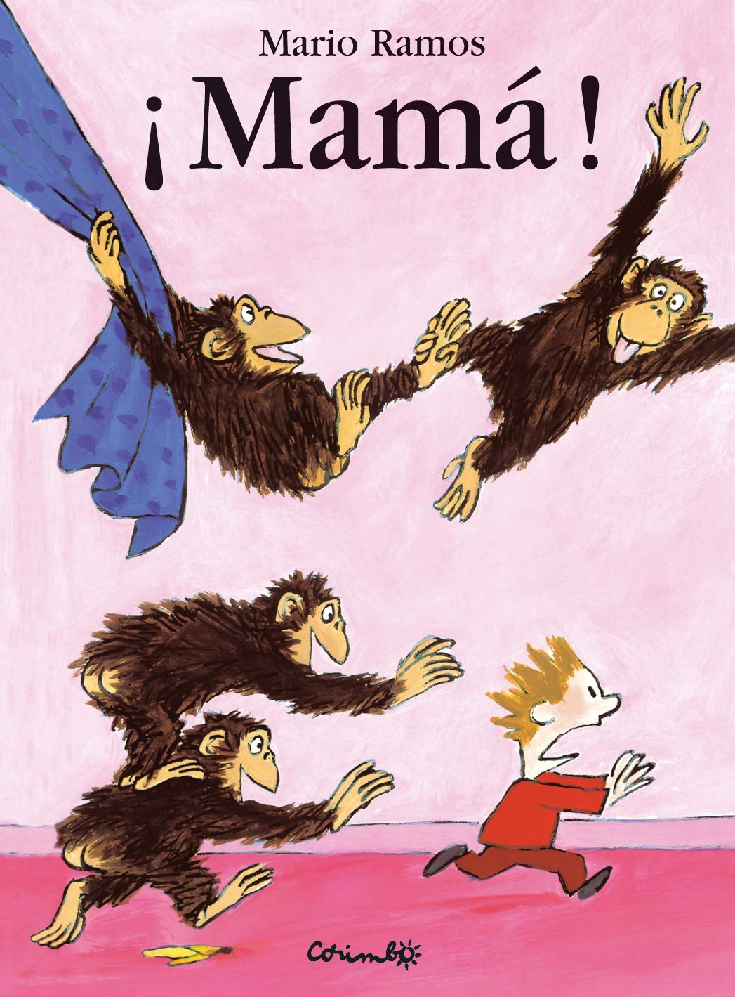 Amazon.com: MAMA! (Spanish Edition): 9788484701453: Ramos, Mario: Books