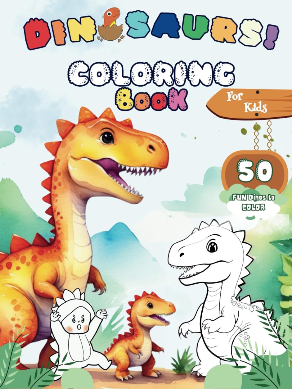 Dinosaurs coloring book for kids: 50 Fun Dinos for Young Dinosaur ...