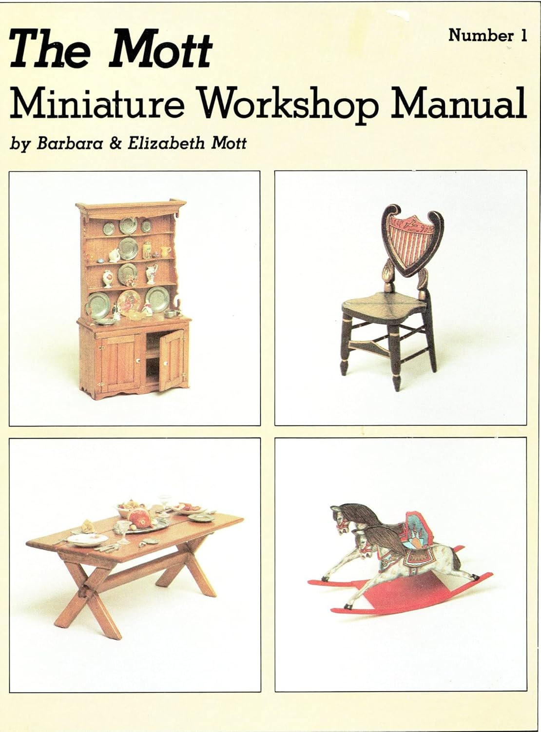 Mott Miniature Workshop Manual: Barbara Mott, Elizabeth Mott ...