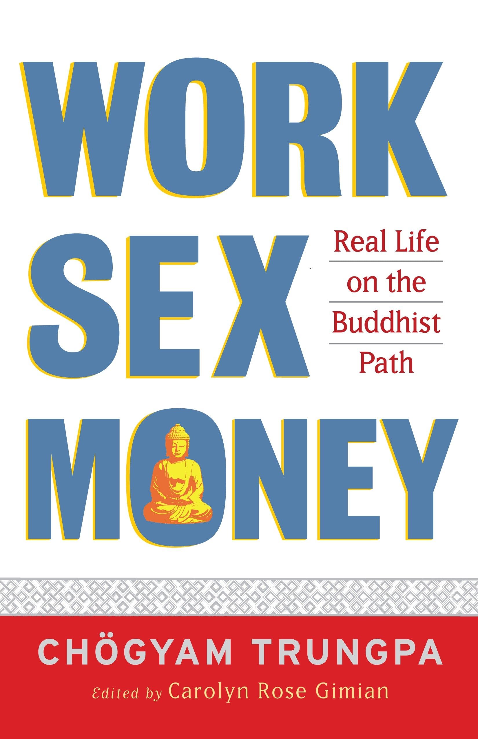 Amazon.com: Work, Sex, Money: Real Life on the Path of Mindfulness ...