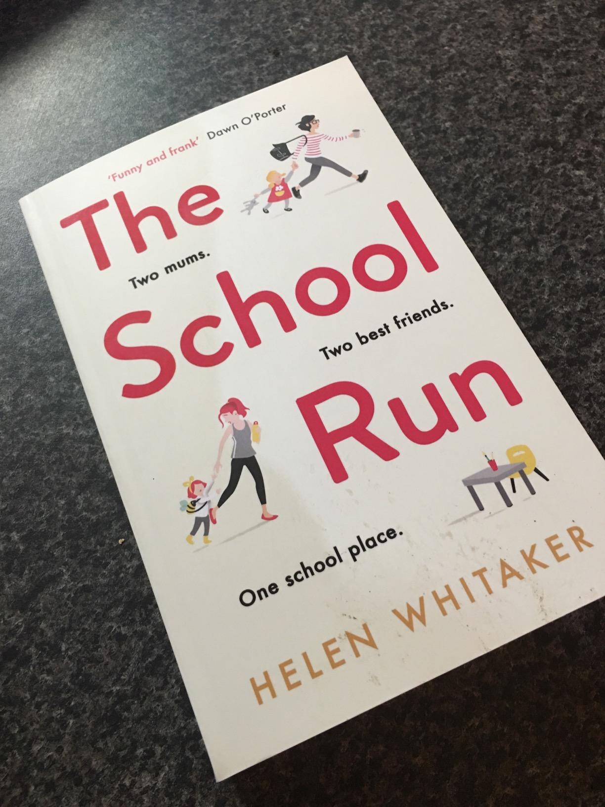 The School Run: A laugh-out-loud novel full of humour and heart: Amazon ...