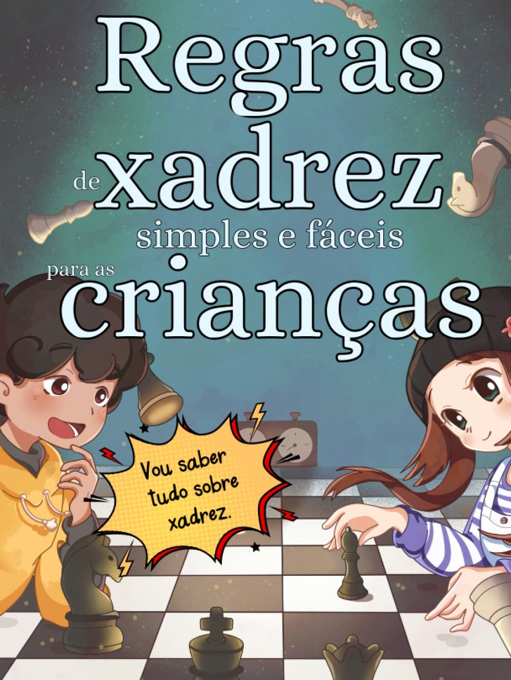 Buy Frédéric VeauRegras de xadrez simples e fáceis para as crianças ...