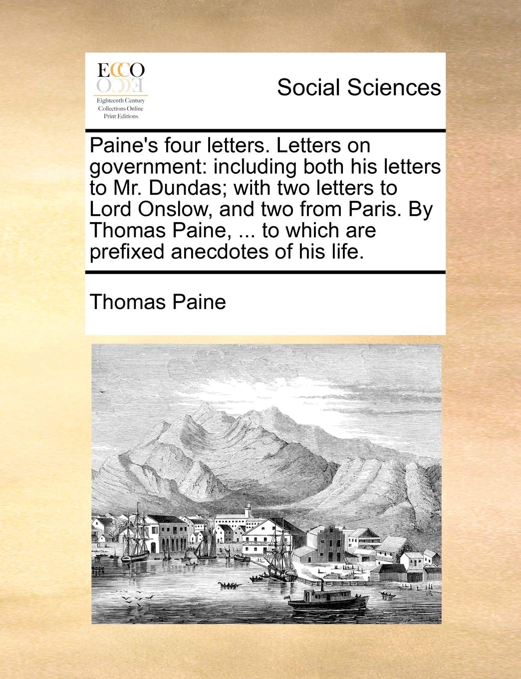 Amazon | Paine's Four Letters. Letters on Government: Including Both ...