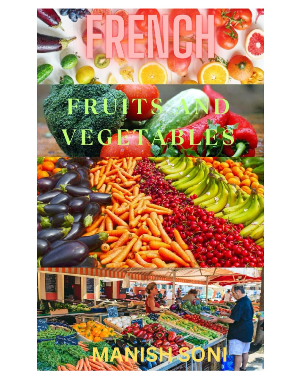French Fruits and Vegetables: Learn Fruits and Vegetables from English ...