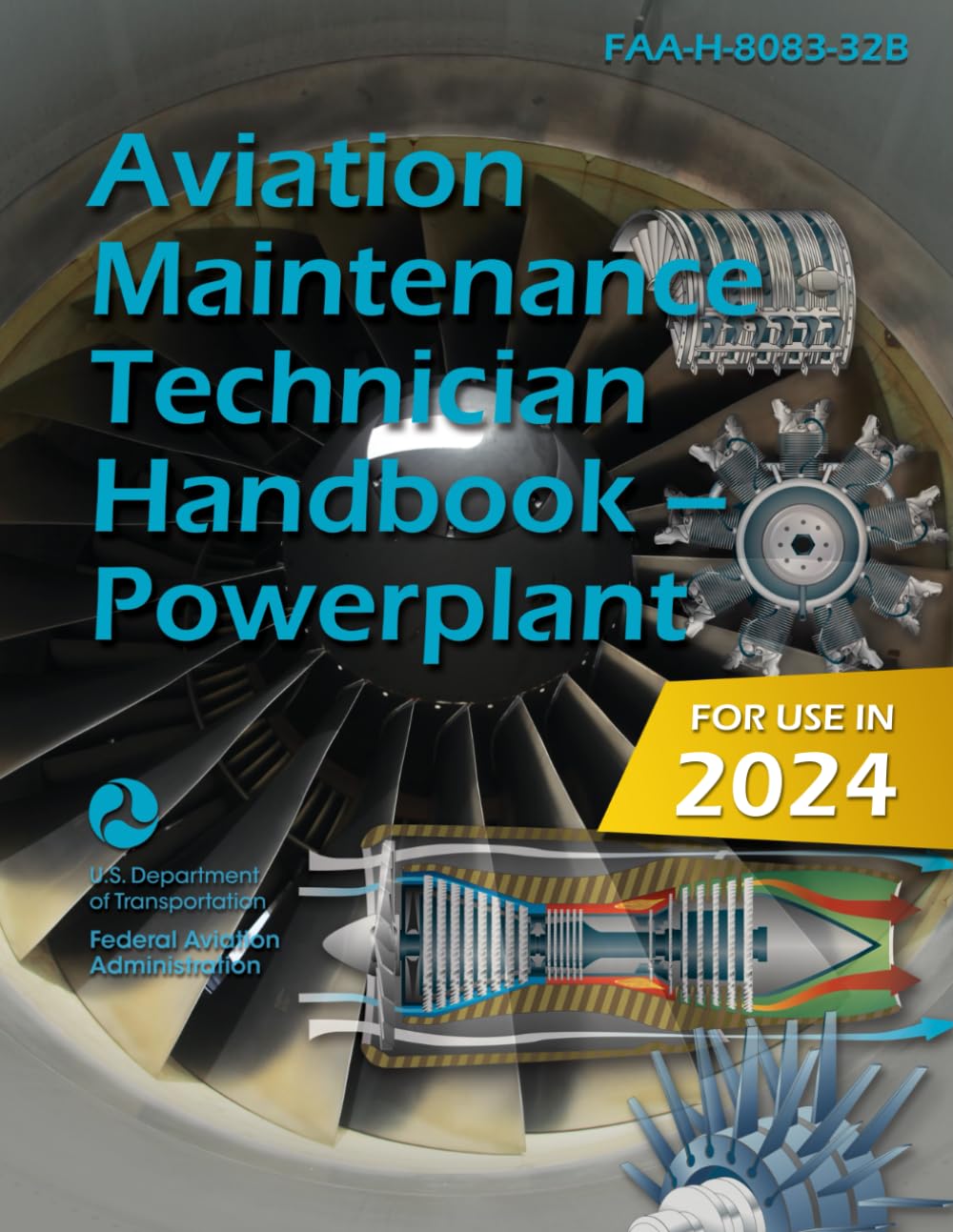 Aviation Maintenance Technician Handbook – Powerplant: FAA-H-8083-32B ...