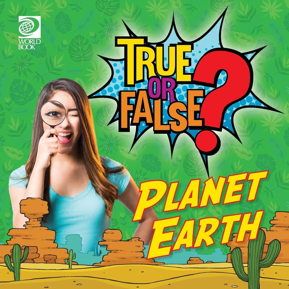 True or False? Planet Earth : World Book: Amazon.in: Books