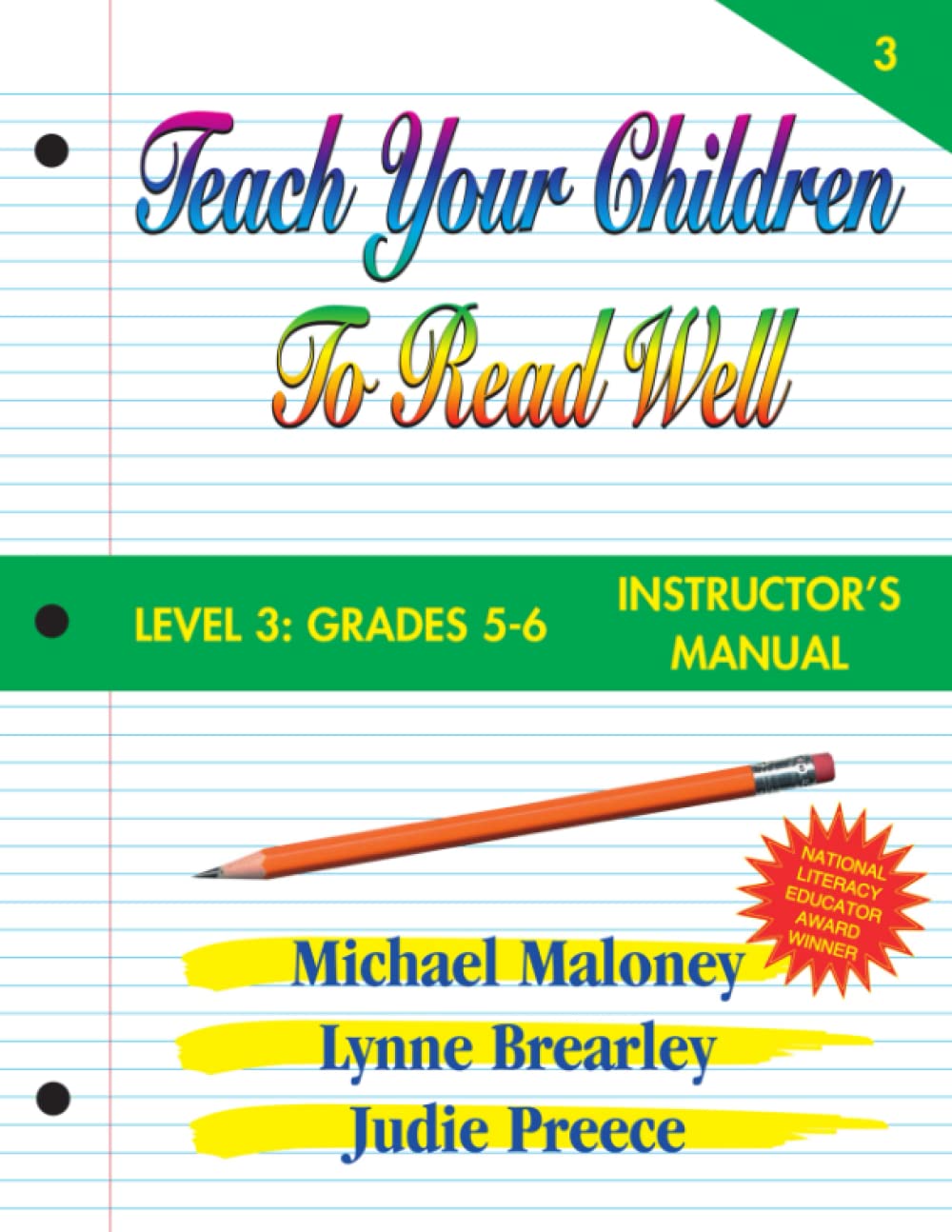 Teach Your Children to Read Well Level 3 Instructor's Manual: Maloney ...