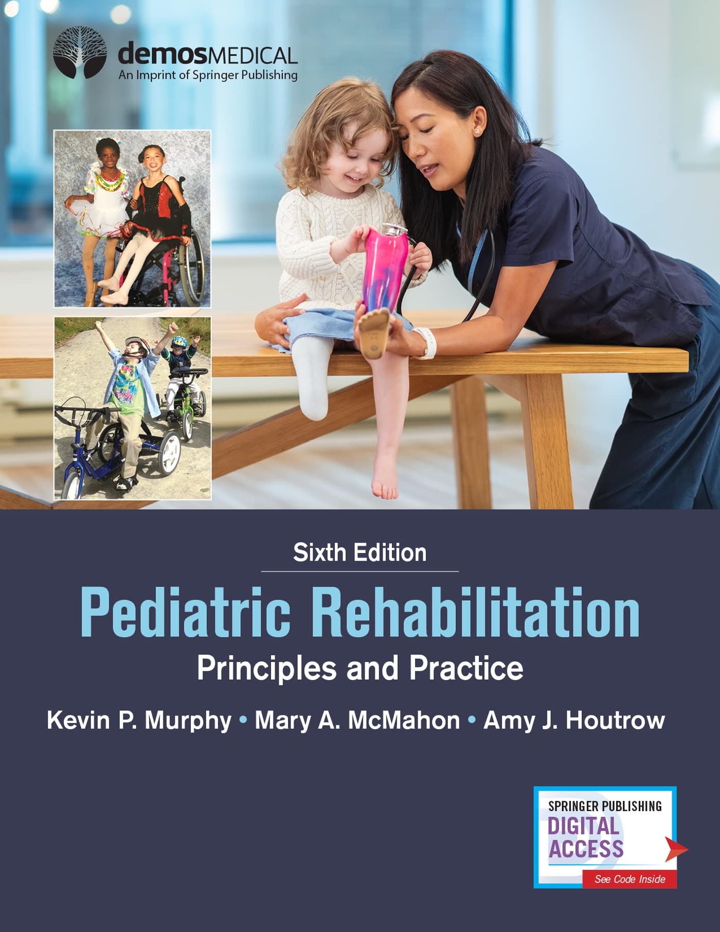 Pediatric Rehabilitation: Principles and Practice: 9780826147066 ...