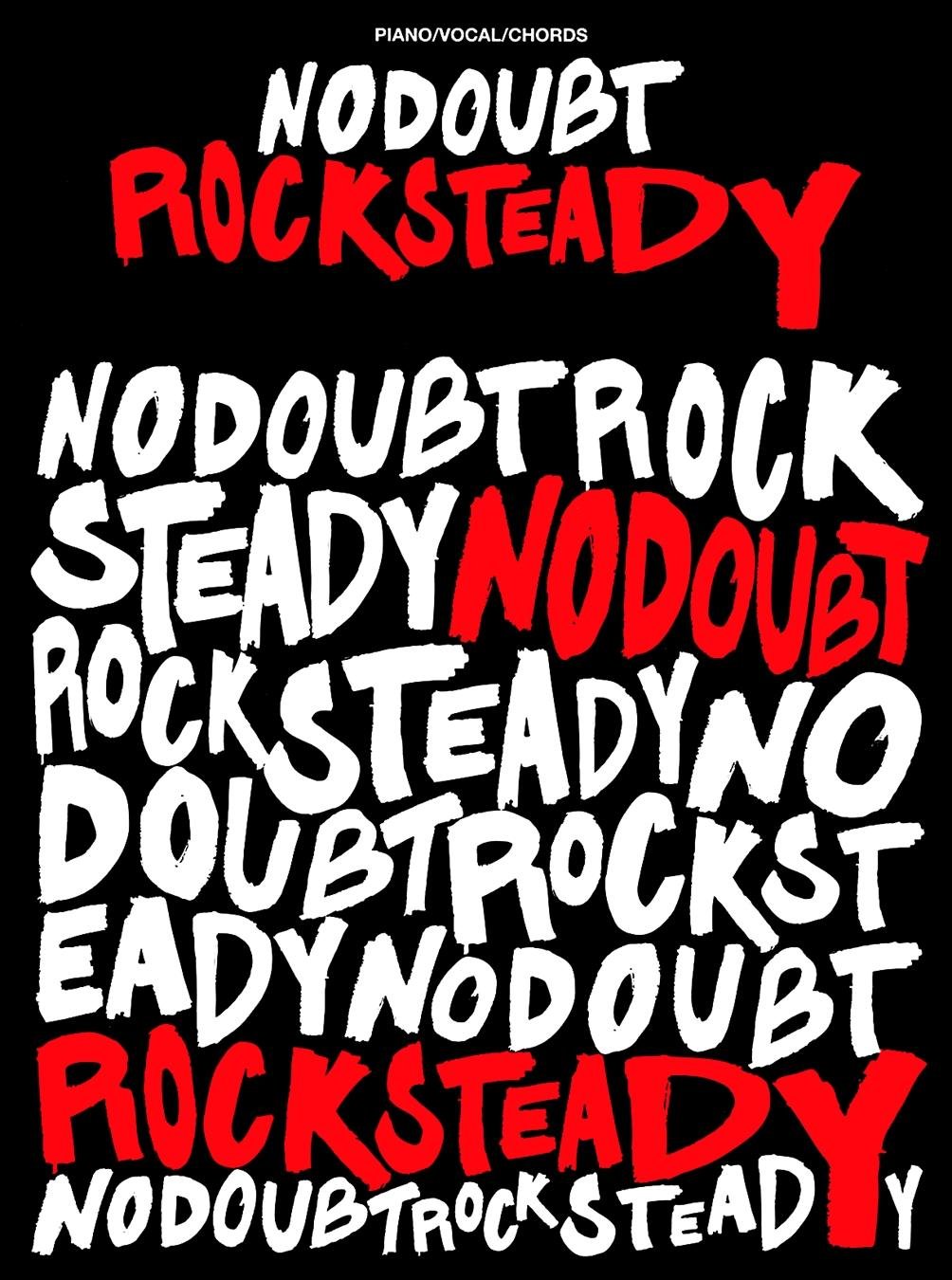 No Doubt - Rock Steady: Piano/Vocal/Chords: No Doubt: 9780757993343: Amazon.com: Books