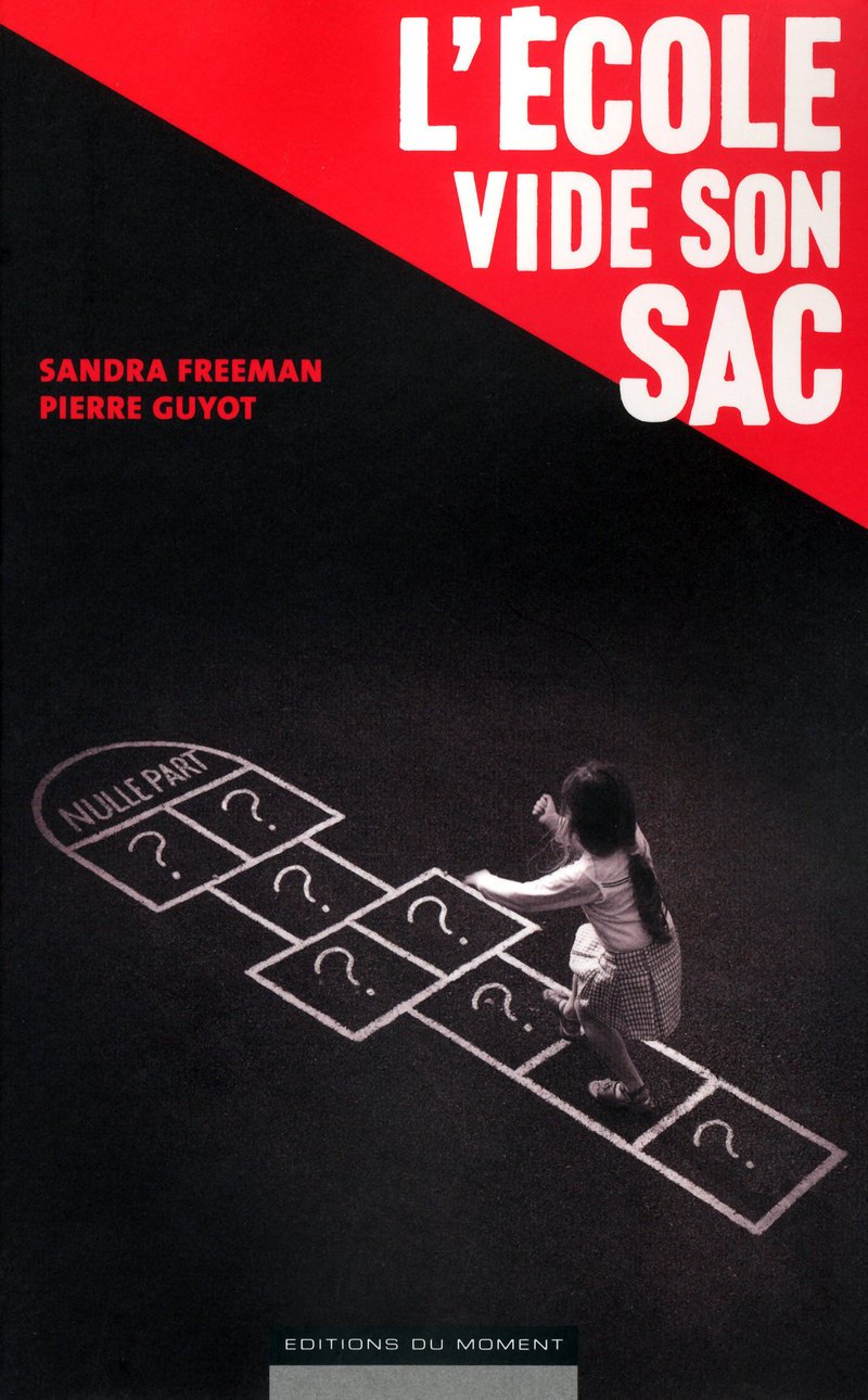 Amazon.fr - L'ECOLE VIDE SON SAC - Freeman, Sandra, Guyot, Pierre - Livres