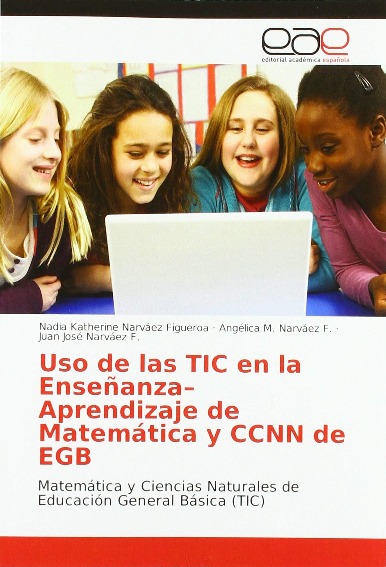 Buy Uso de las TIC en la Enseñanza¿Aprendizaje de Matemática y CCNN de ...