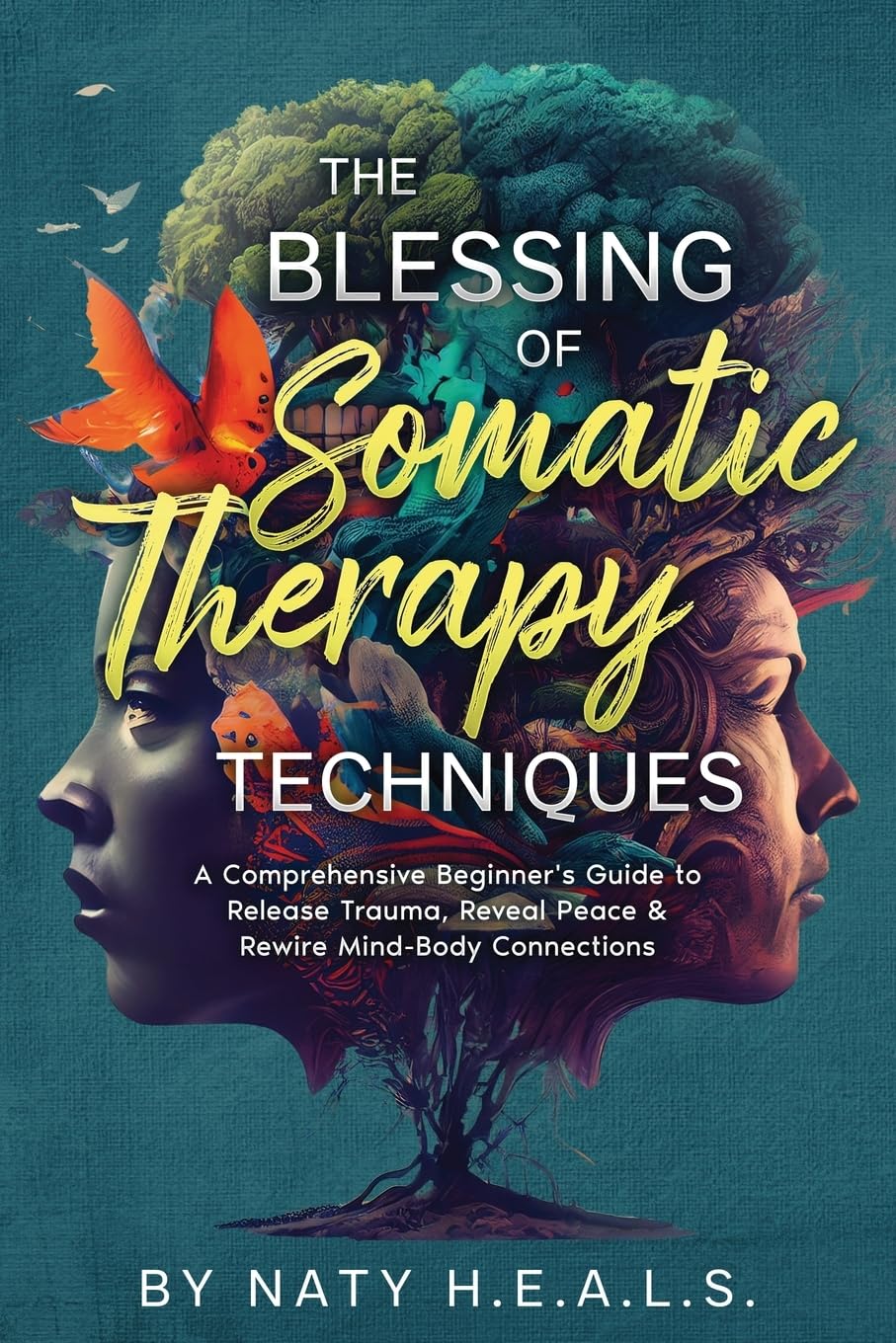 Snapklik.com : The Blessing Of Somatic Therapy Techniques: A ...