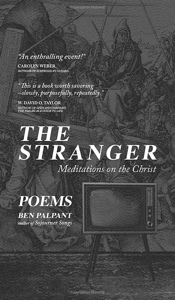 The Stranger: Poems: Palpant, Ben: 9780996038997: Amazon.com: Books