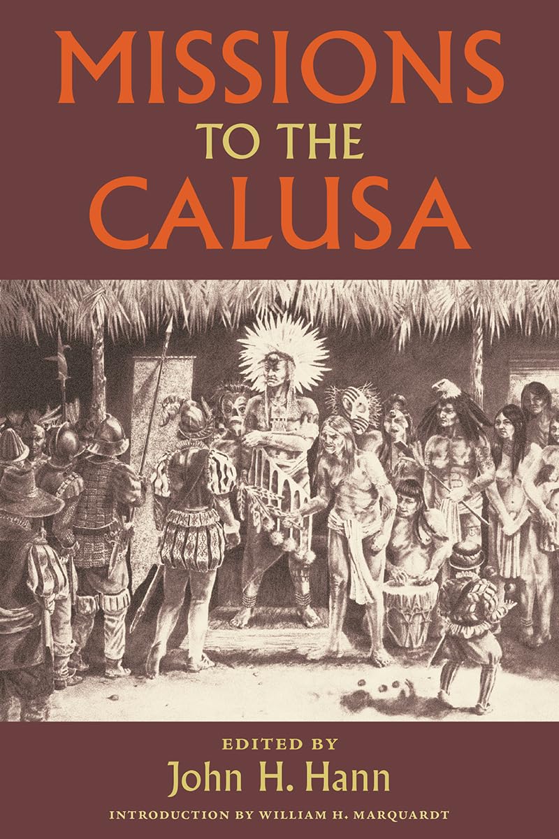 What Was The Calusas Traditions CALUSA