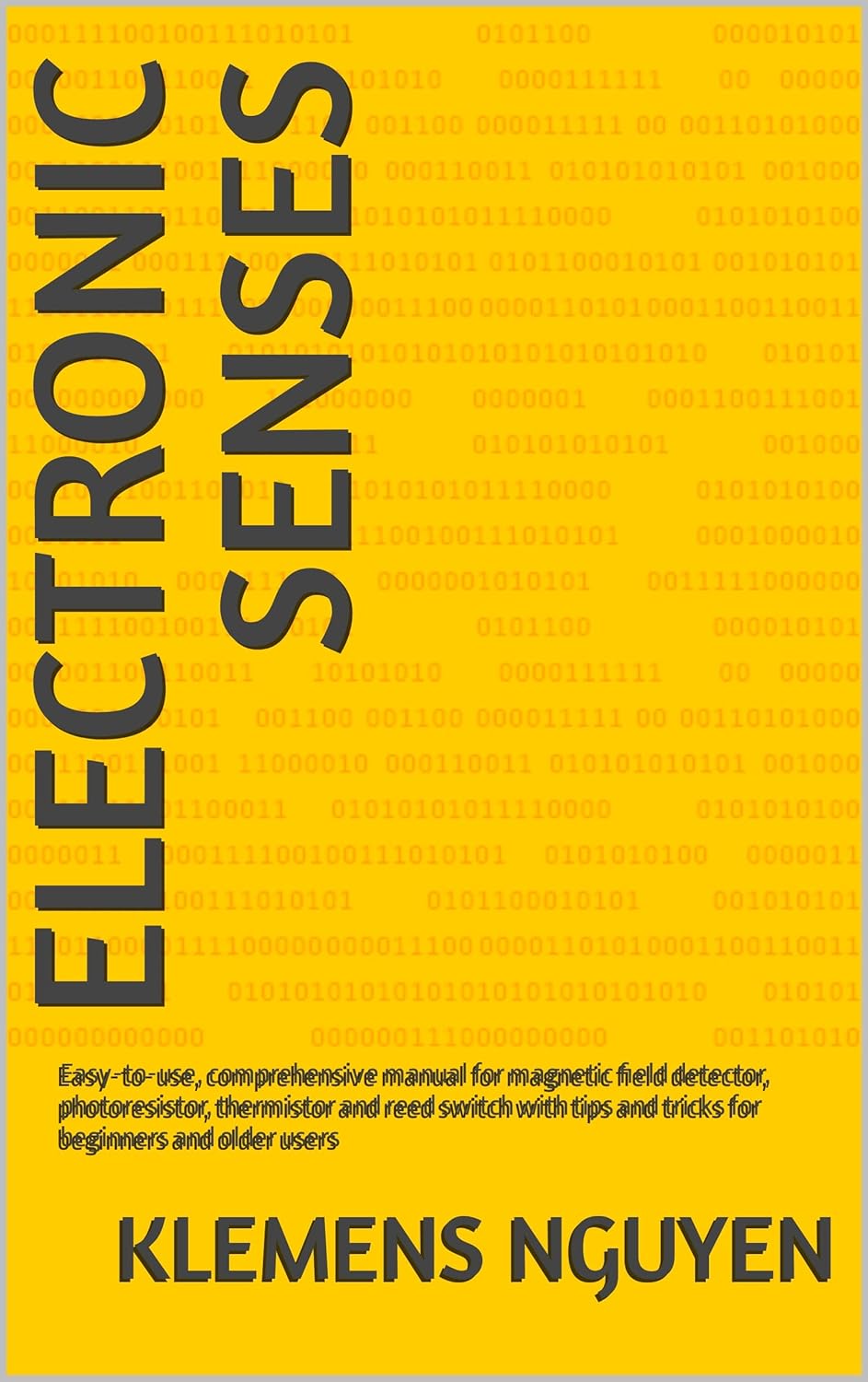 Amazon.com: ELECTRONIC SENSES: Easy-to-use, comprehensive manual for magnetic field detector ...