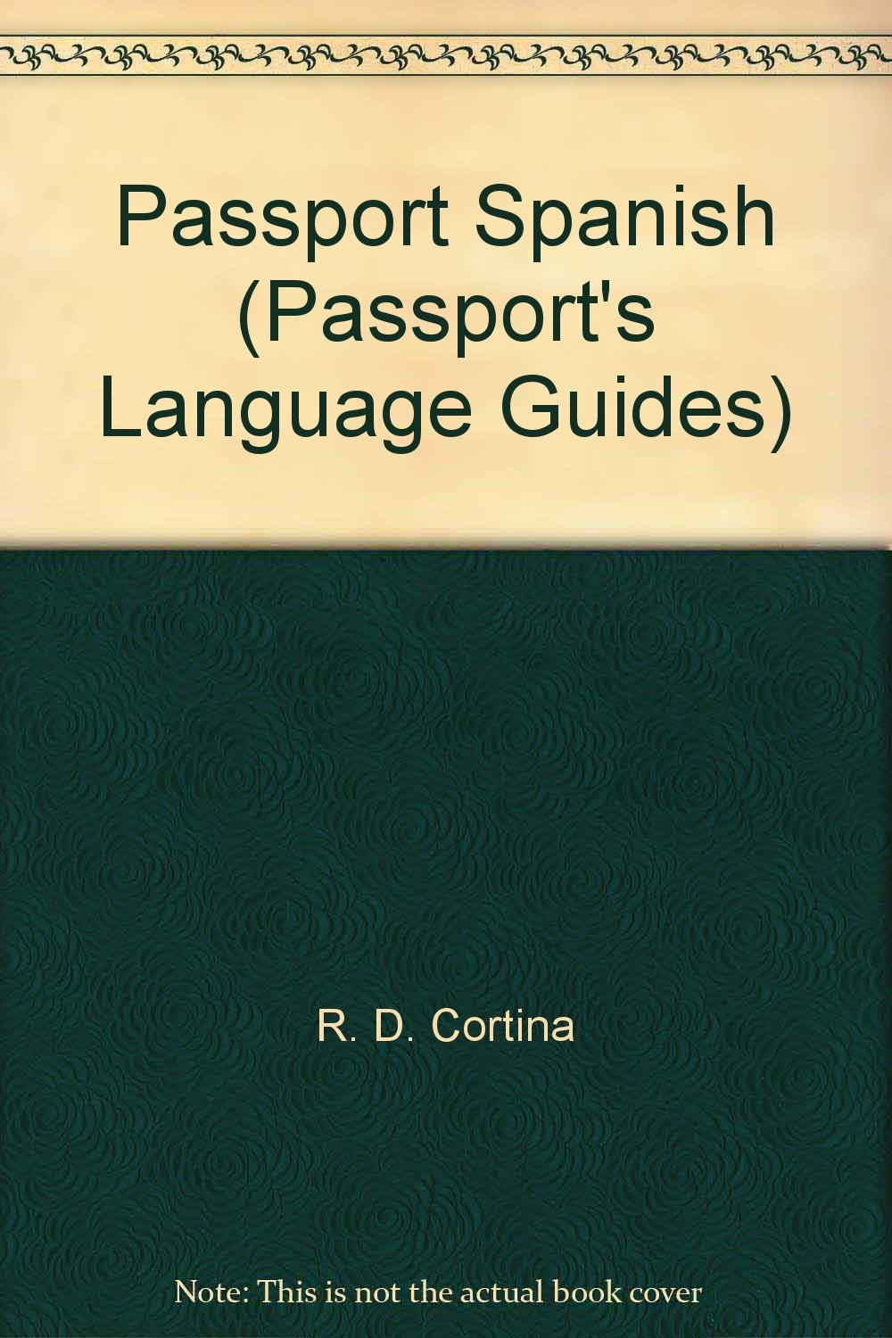 Passport Spanish Course with Cassette(s) (Passport's Language Guides ...