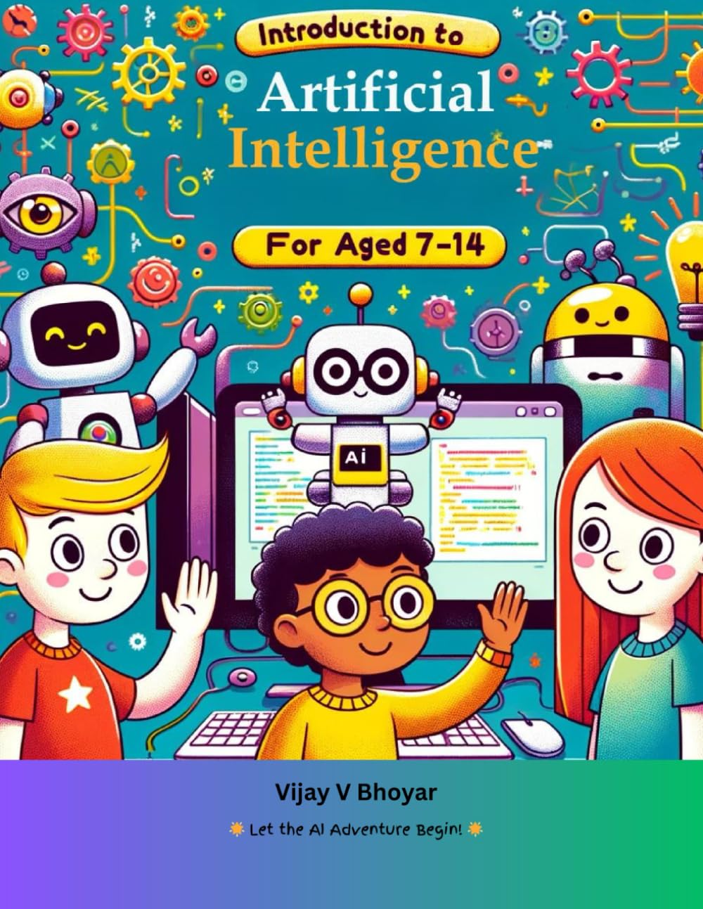 Introduction to Artificial Intelligence for Kids aged 7-14 (AI ...