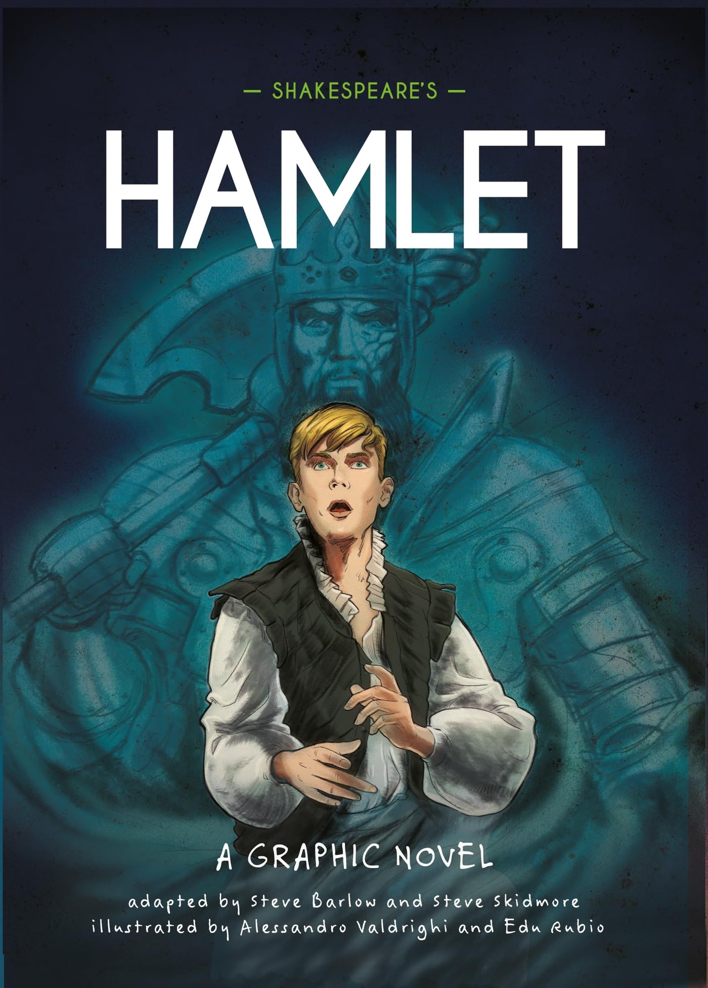 Shakespeare's Hamlet: A Graphic Novel (Classics in Graphics) : Barlow ...