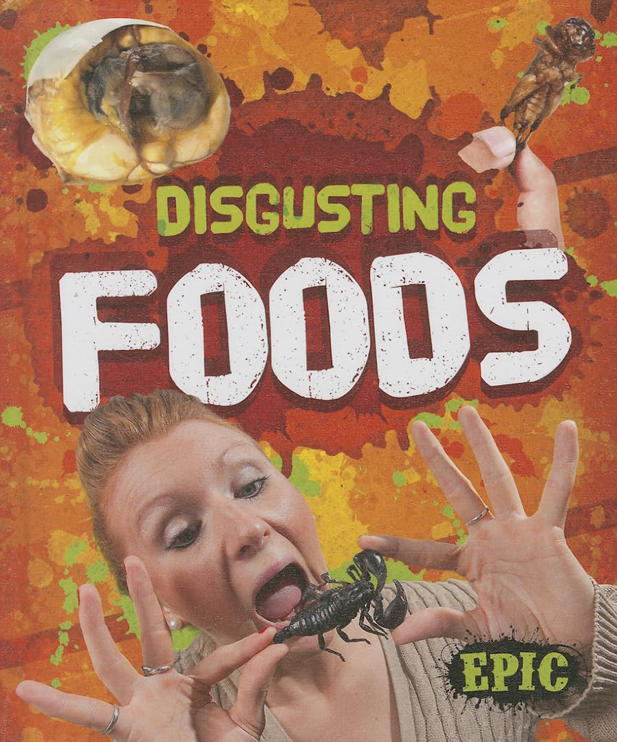 Disgusting Foods (Totally Disgusting): Perish, Patrick: 9781626171305 ...