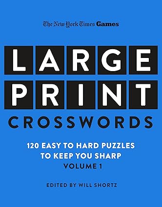 New York Times Games Large-Print Crosswords Volume 1: The New York ...