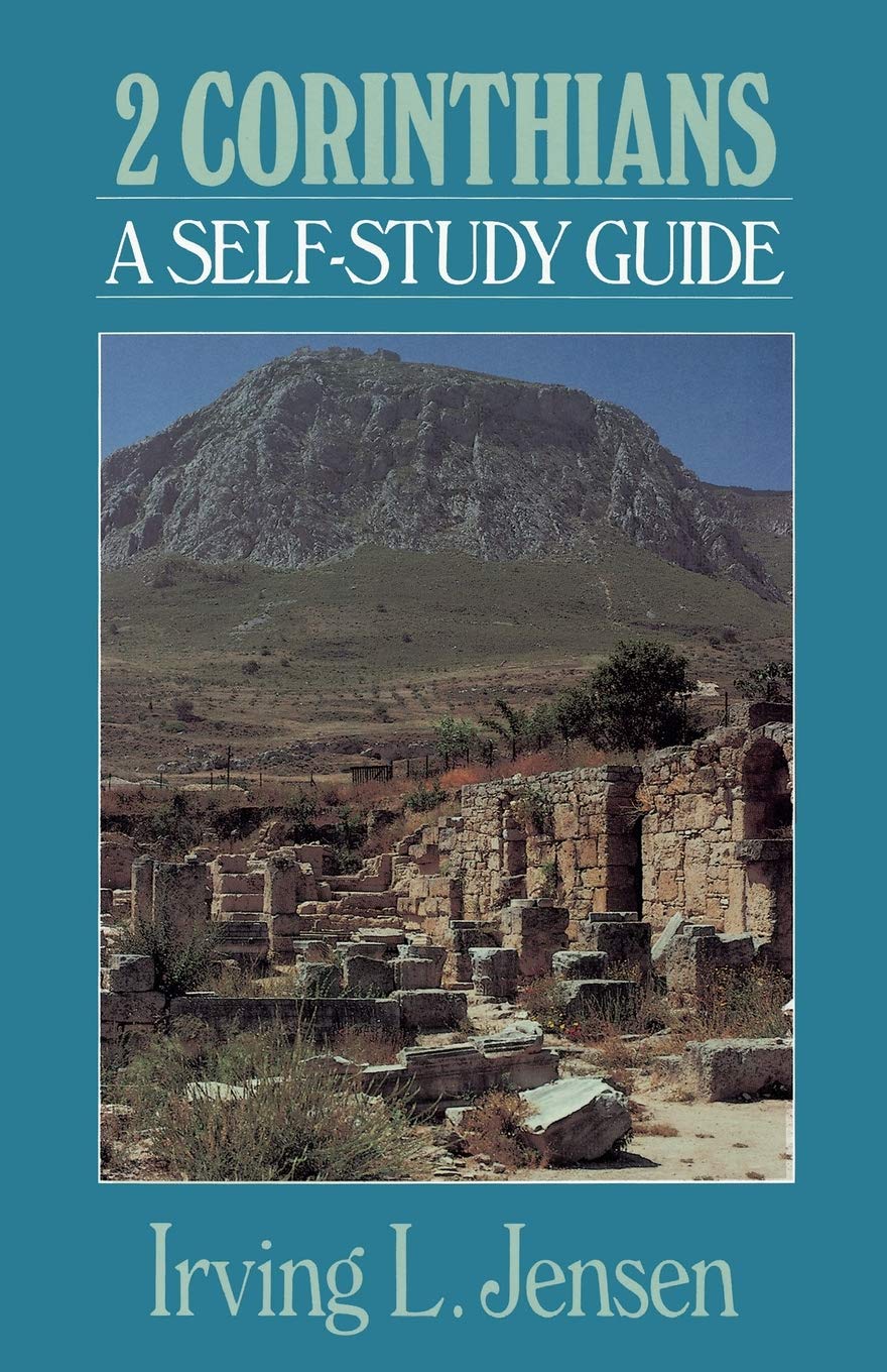 Second Corinthians- Jensen Bible Self Study Guide: Jensen, Irving ...