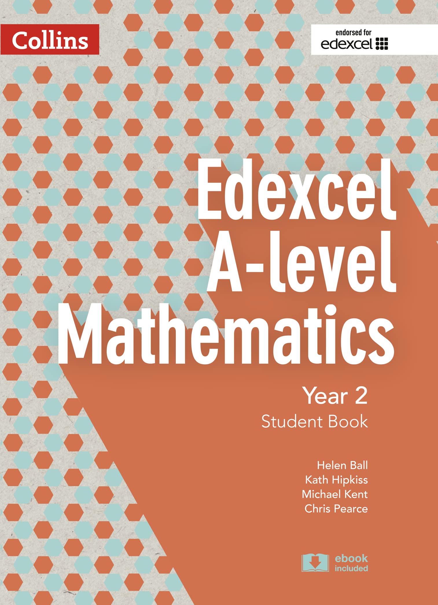Edexcel A Level Mathematics Student Book Year 2 (Collins Edexcel A ...