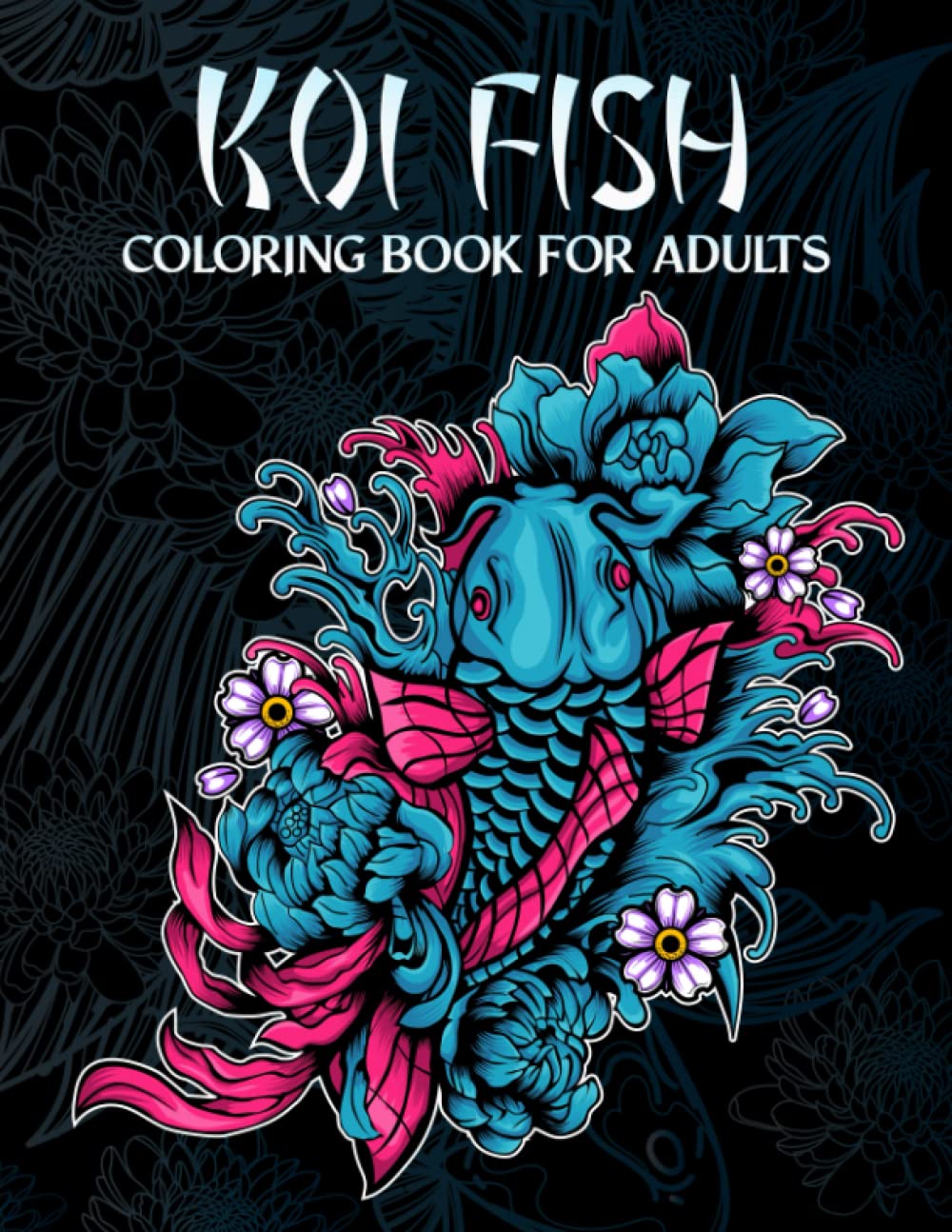 Koi Fish Coloring Book For Adults Japanese Style Koi Fish | Desertcart ...