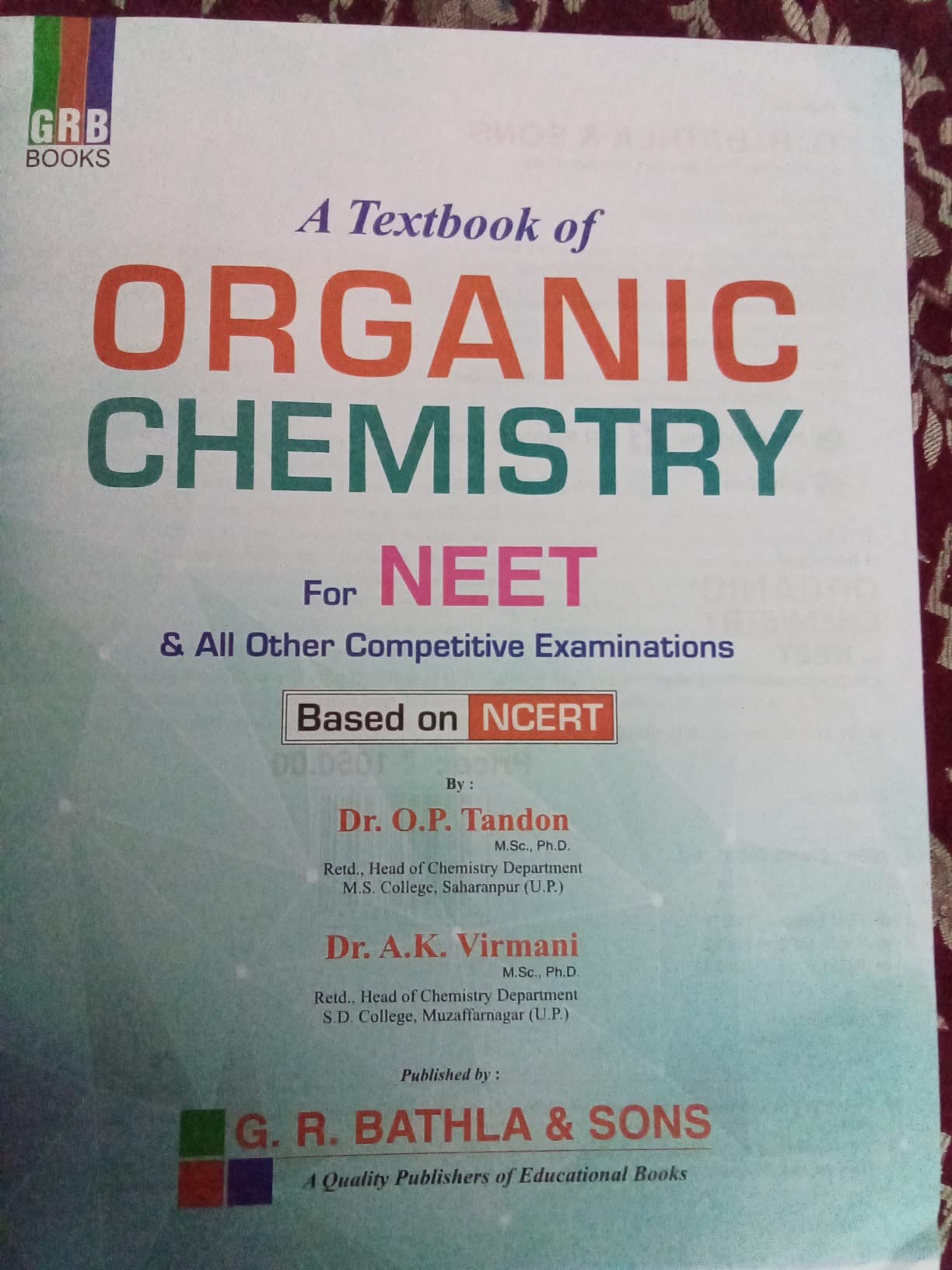 Buy GRB A Textbook Of Organic Chemistry For NEET & All Other ...