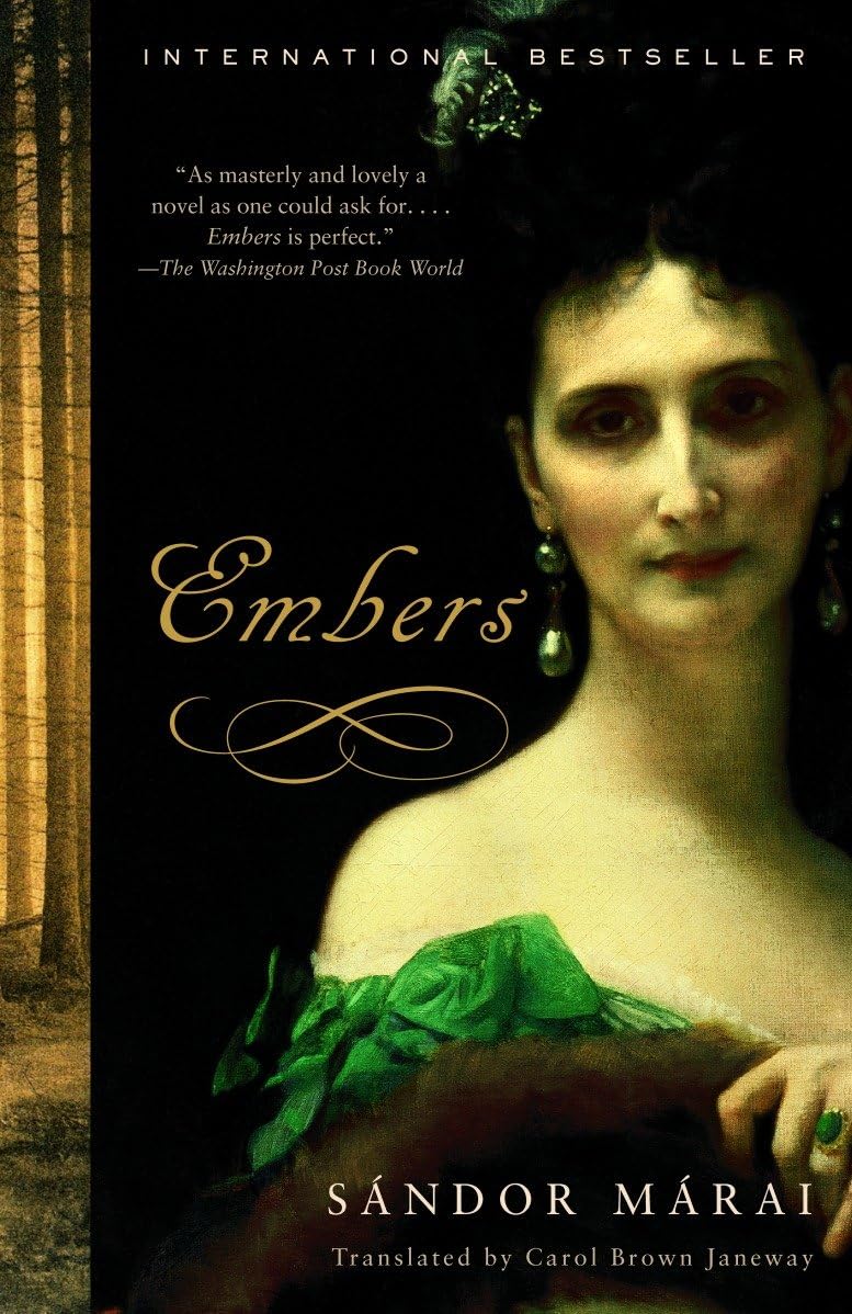 Embers (Vintage International): Sándor Márai, Carol Brown Janeway ...