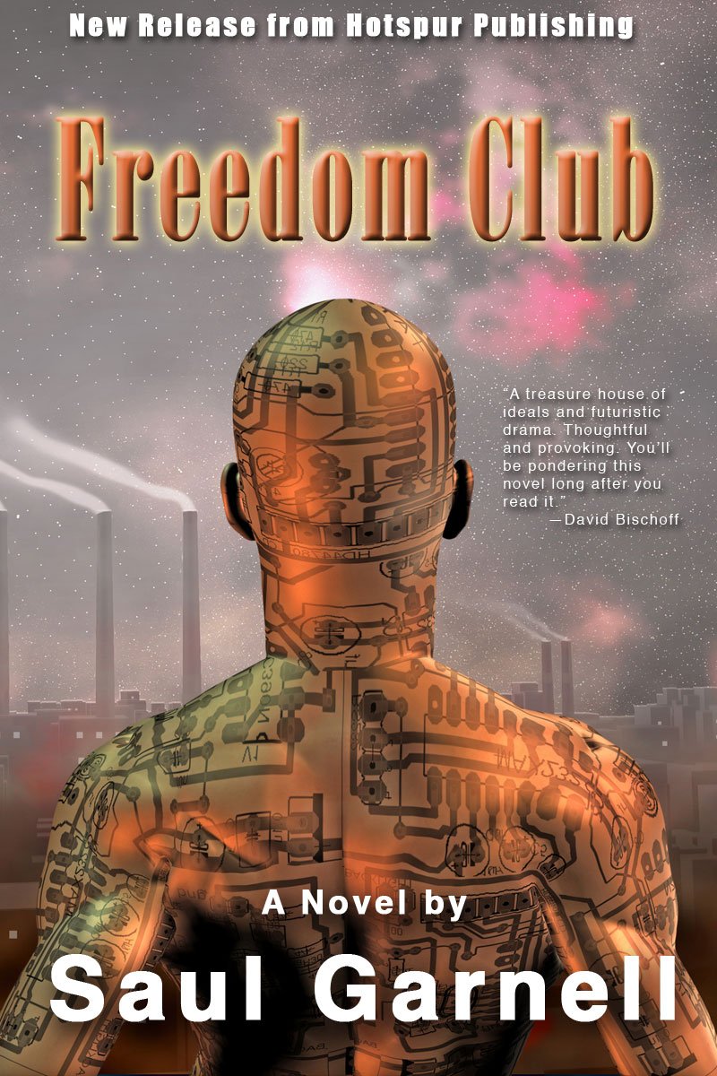 Amazon.com: Freedom Club eBook : Garnell, Saul: Kindle Store