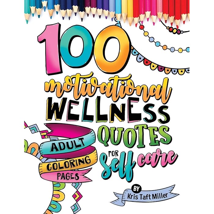 Buy 100 Motivational Wellness Quotes • Adult Coloring Pages for Self ...